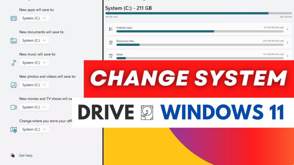How To Change System Drive for App Installation on Windows 11 - 2026 ...