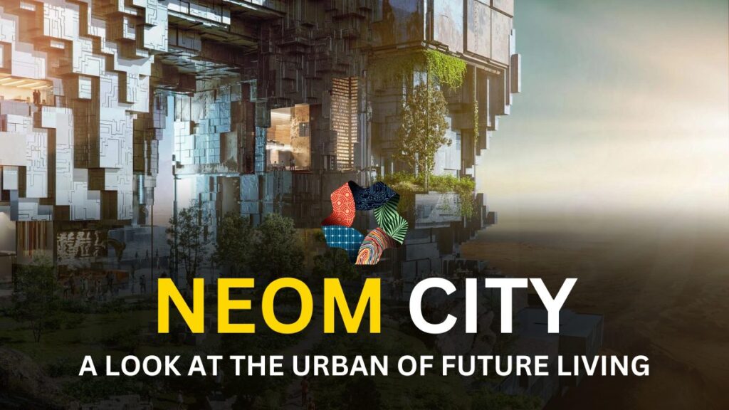 Neom City: A Look at the Future of Urban Living - 2025 iMiMDesign™ Co.