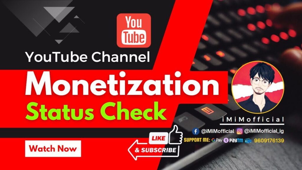 How to Check YouTube Channel Monetization Status? (Deprecated) - 2025 iMiMDesign™ Co.