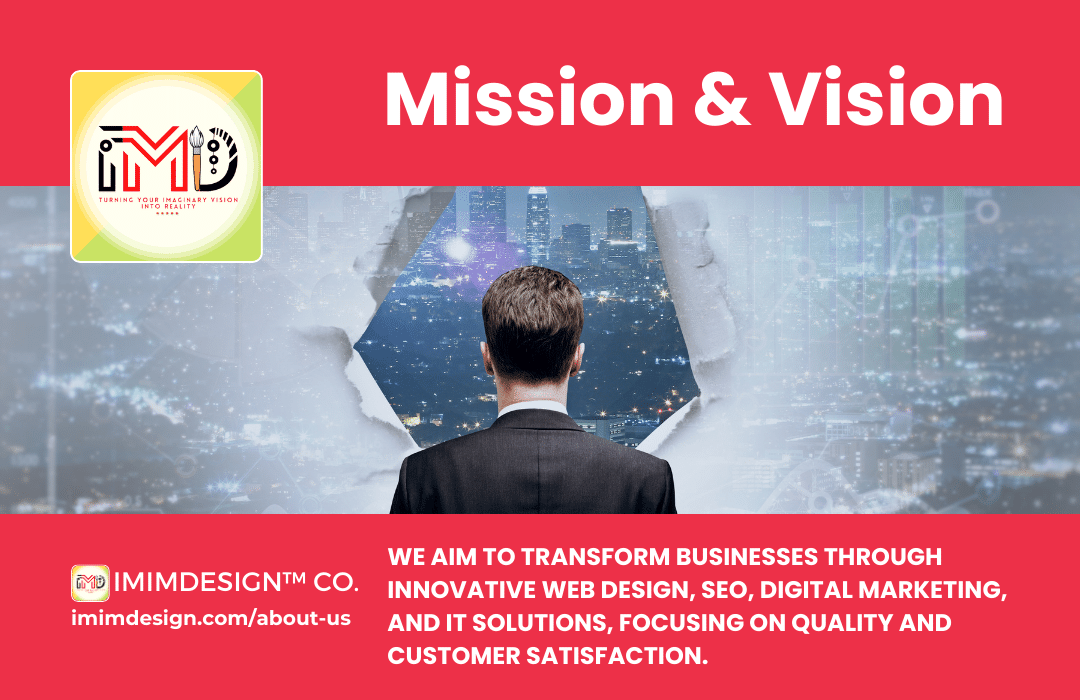Mission & Vision - iMiMDesign™ Co.
